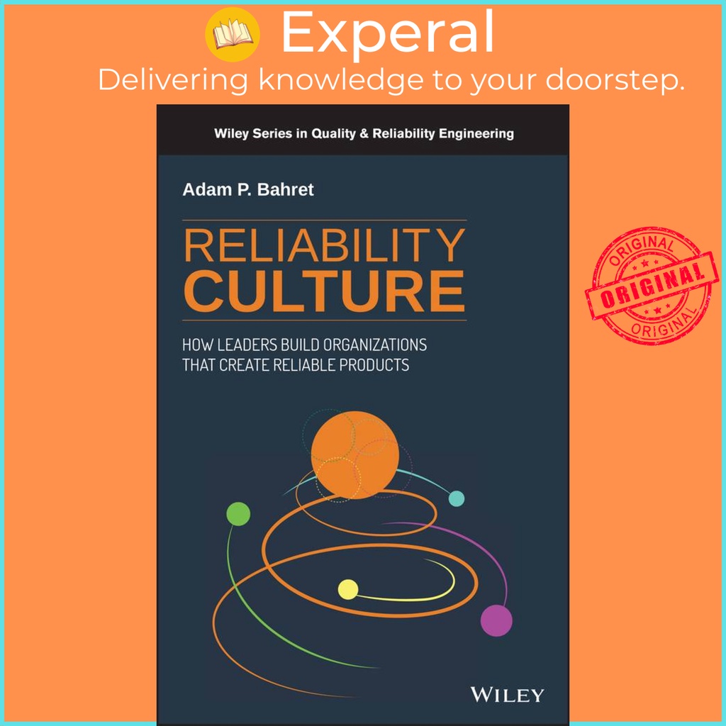 [English - 100% Original] - Reliability Culture - How Leaders Build ...