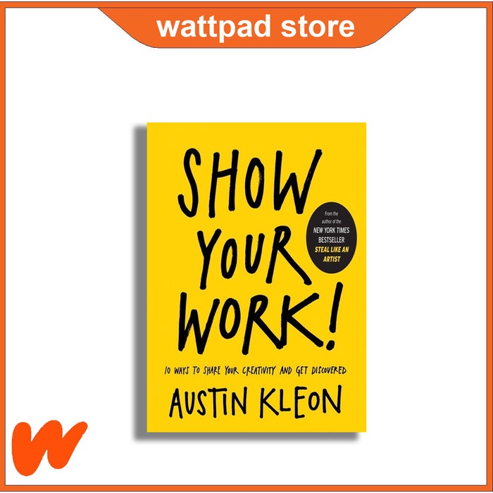 Show Your Work by Austin Kleon | Shopee Malaysia