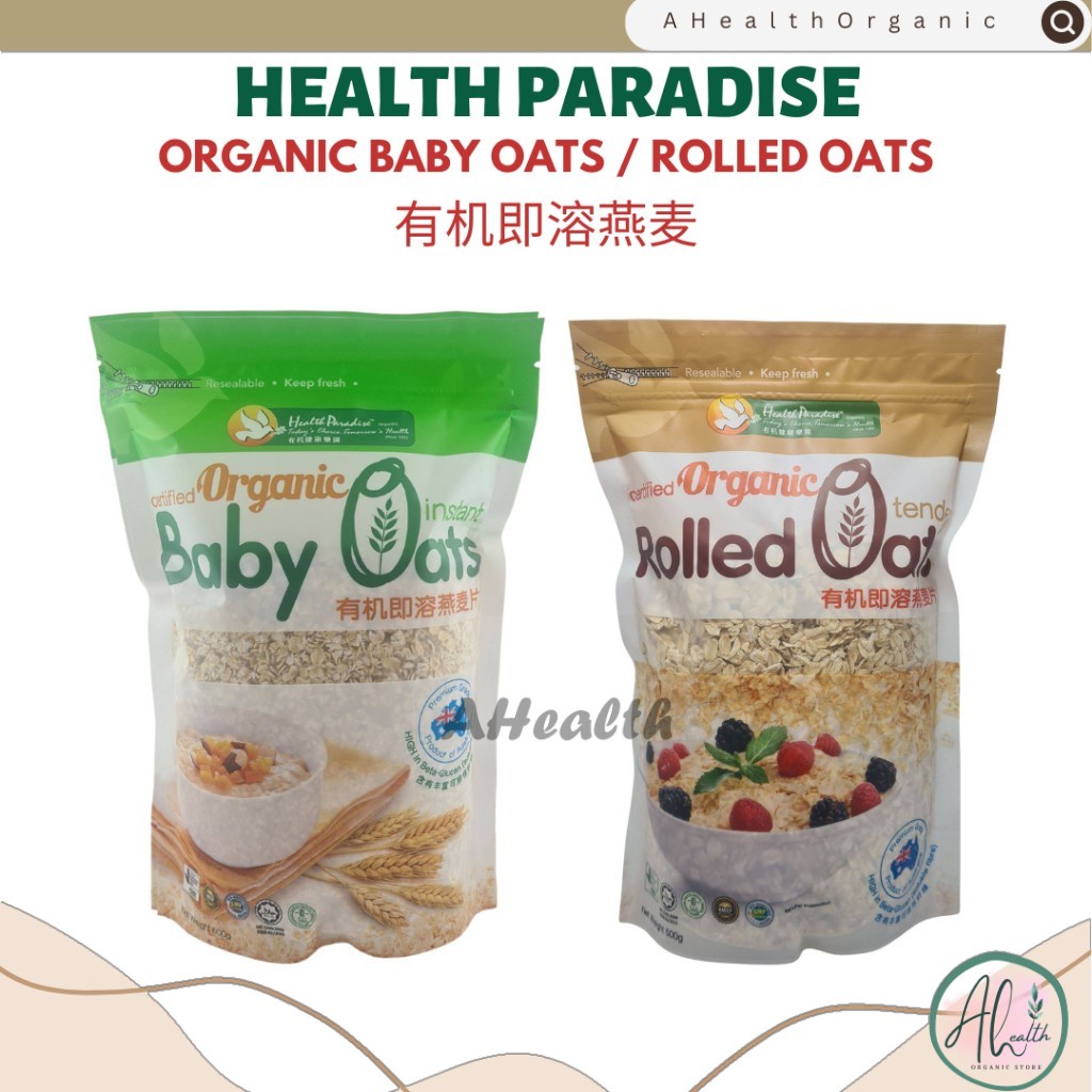 HEALTH PARADISE ORGANIC ROLLED OATS / ORGANIC BABY OATS 500G 有机即溶燕麦片 ...