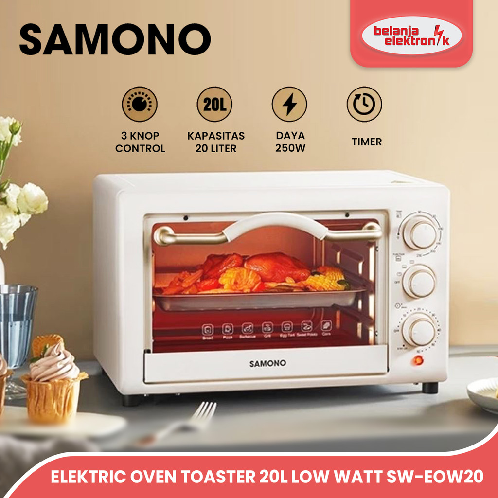 Samono SW-EOW20 ELECTRIC OVEN TOASTER – ROASTED OVEN 20 LITER LOW WATT ...