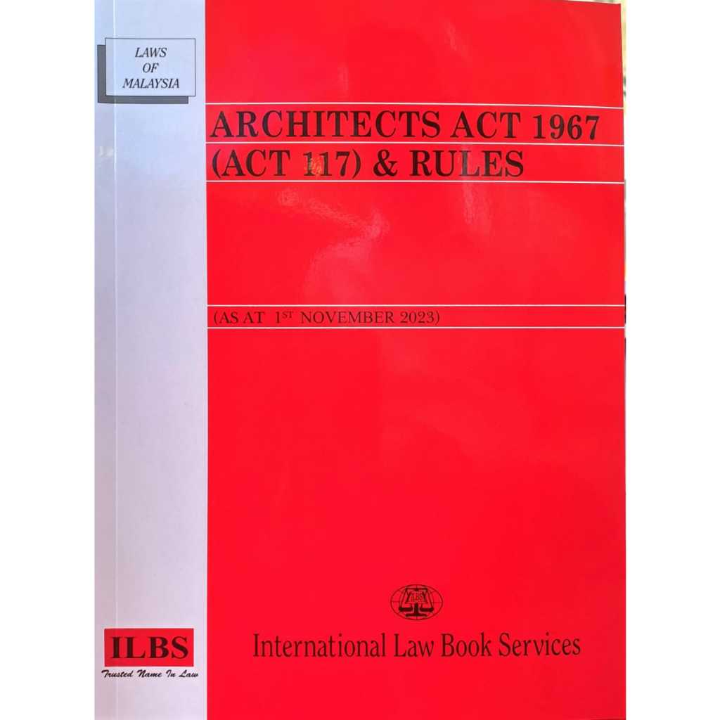 ARCHITECTS ACT 1967 [ACT 117] & RULES - [2023 EDITION] | Shopee Malaysia