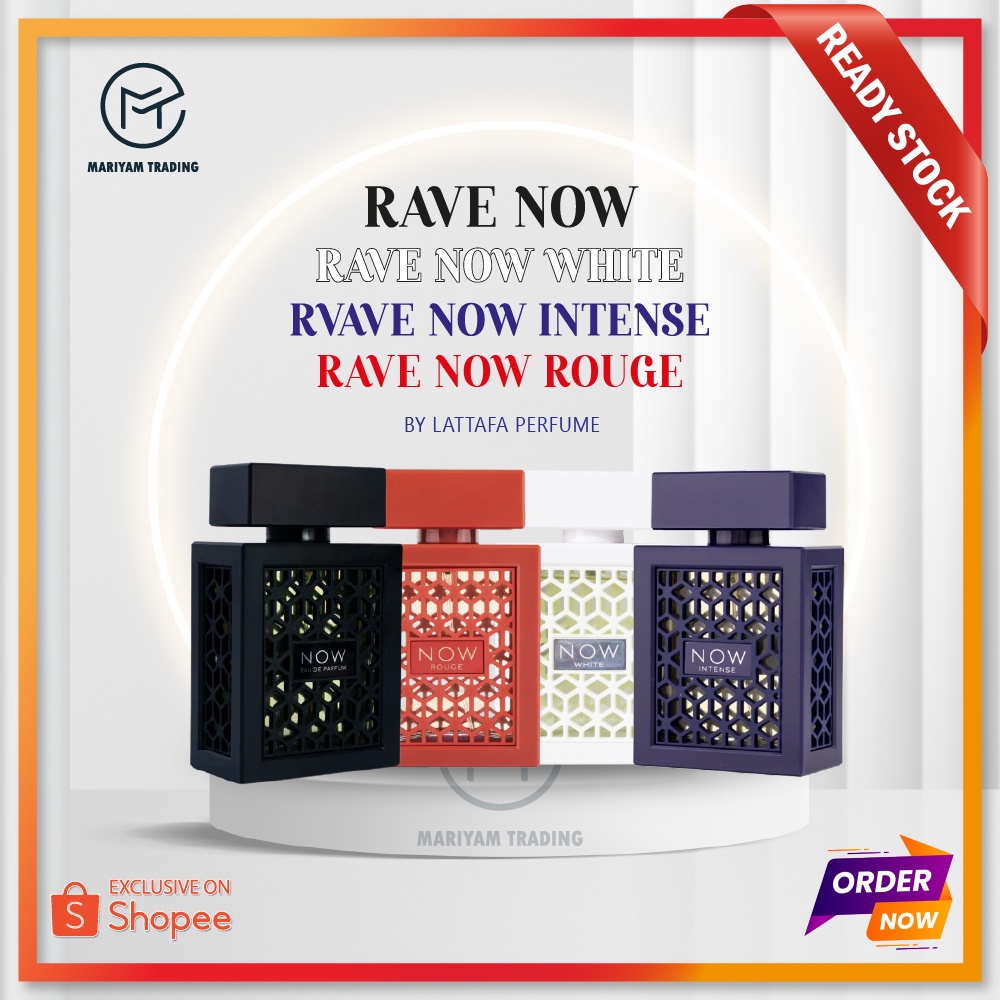 RAVE NOW, RAVE NOW INTENSE, RAVE NOW ROUGE, RAVE NOW WHITE PERFUME FOR ...
