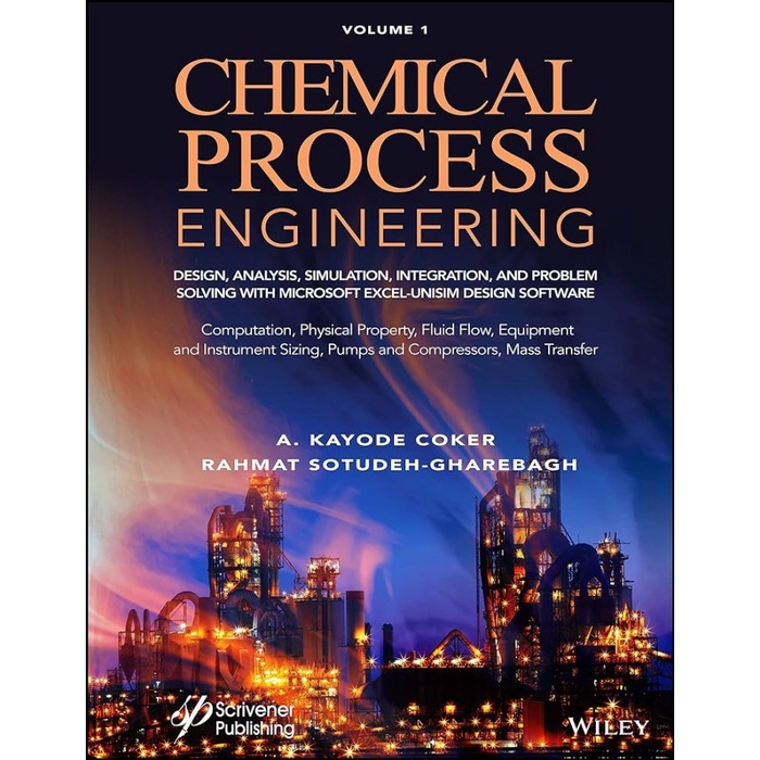 Chemical Process Engineering Design Analysis Simulation by Coker ...