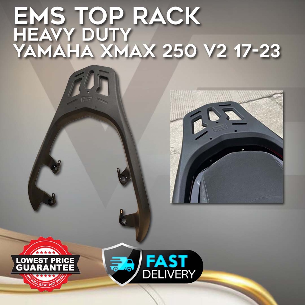 EMS TOP RACK HEAVY DUTY YAMAHA XMAX 250/V2 2017-2023 | Shopee Malaysia