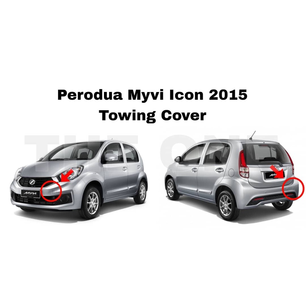 PERODUA LAGI BEST MYVI ICON 2015 TOWING COVER CAP/PENUTUP FRONT & REAR ...