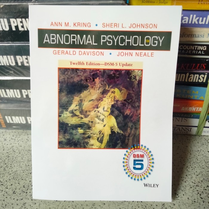 Psychology Book, ABNORMAL PSYCHOLOGY 12th DSM-5 Update (Ann M. Kring ...