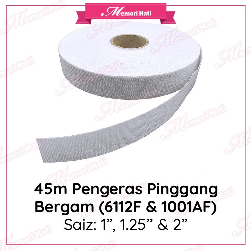 45m Pengeras Pinggang BERGAM 6112F & 1001AF / Saiz 1", 1.25'' & 2 ...