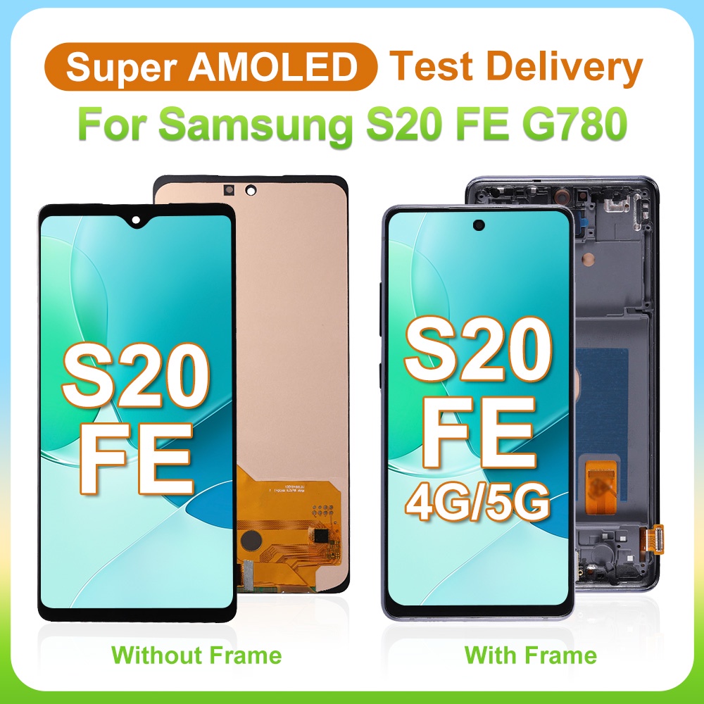 Super AMOLED for Samsung Galaxy S20 FE G780 LCD Display S20 FE 5G G781 ...