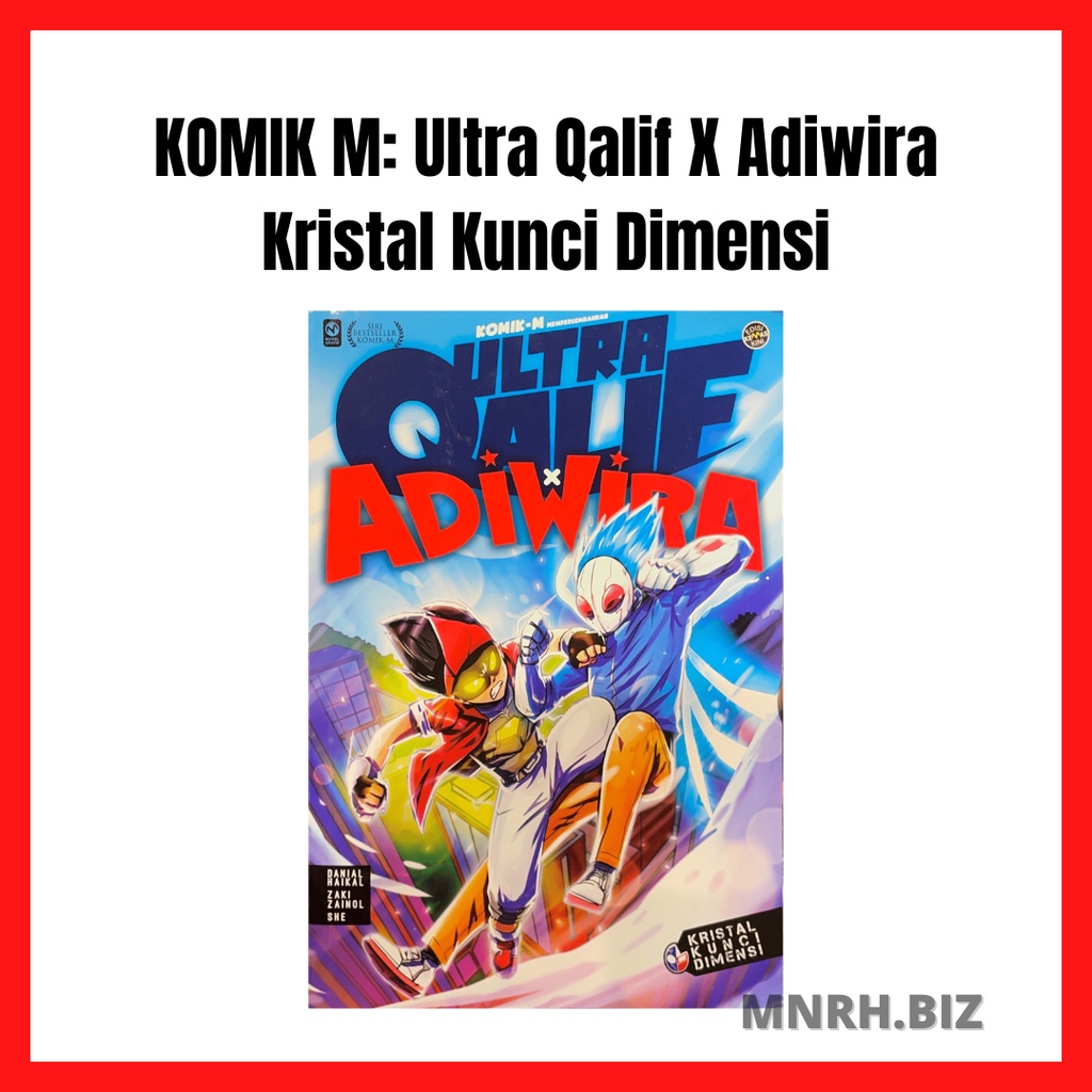 Ultra Qalif X Adiwira Kristal Kunci Dimensi Edisi Kemaskini Buku Komik M Malay Comic Books ...