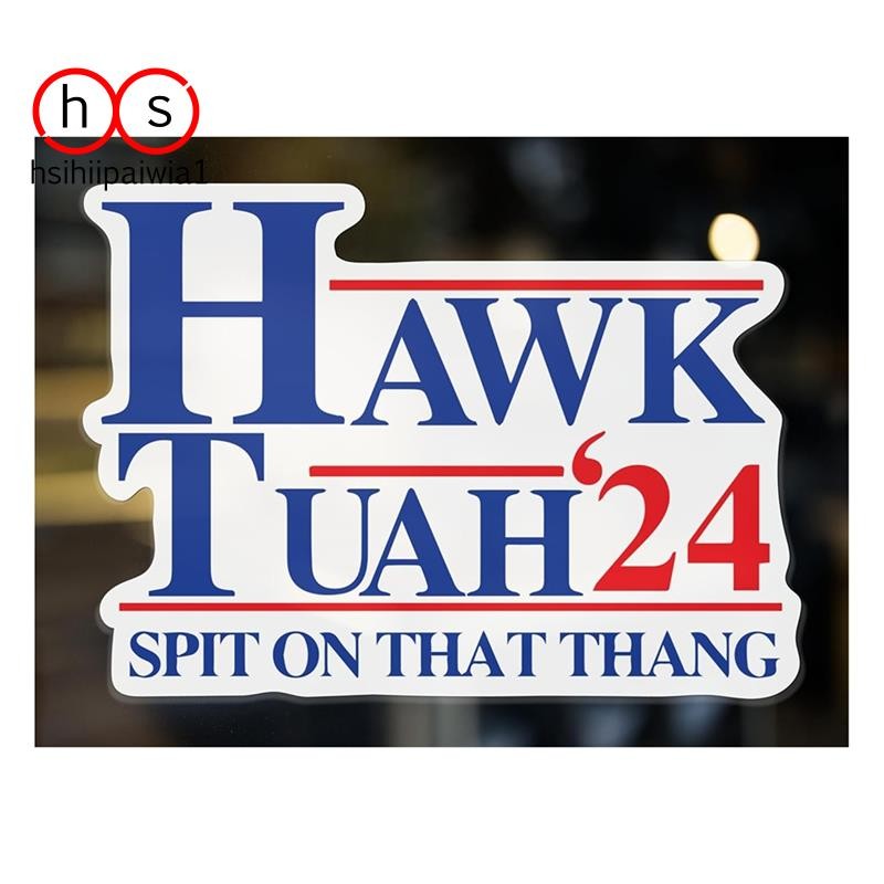 Hawk Tuah Spit on That Thang, Funny Bumper Sticker, Hilarious Meme ...