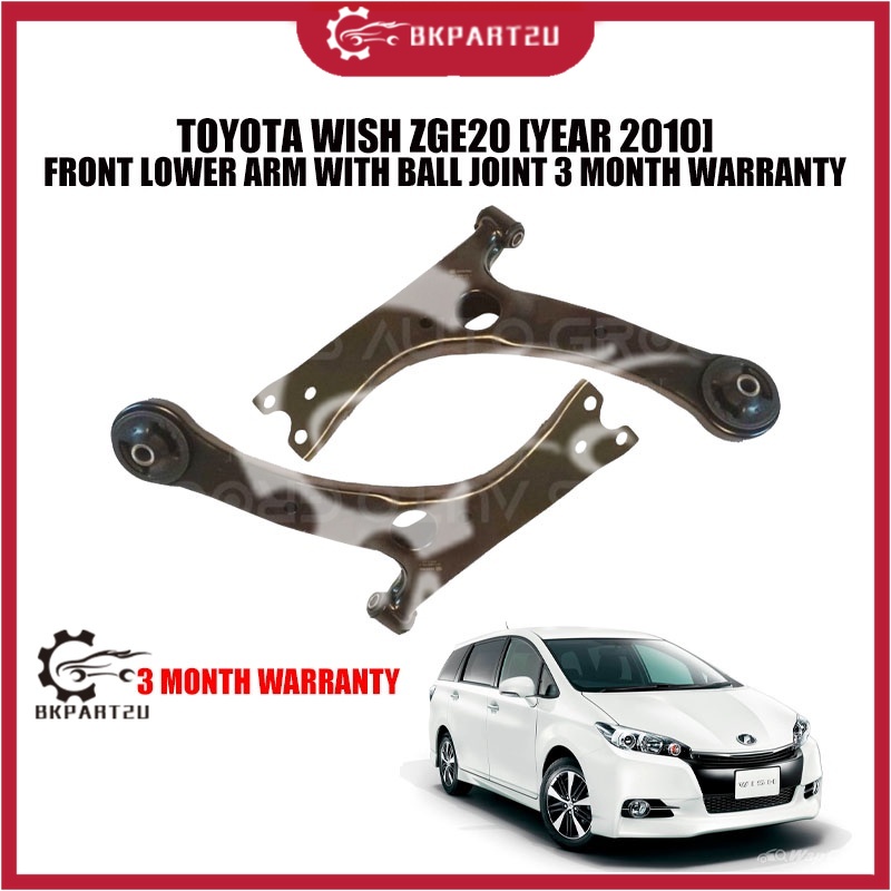 TOYOTA WISH ZGE20 [YEAR 2010] FRONT LOWER ARM WITH BALL JOINT 3 MONTH ...