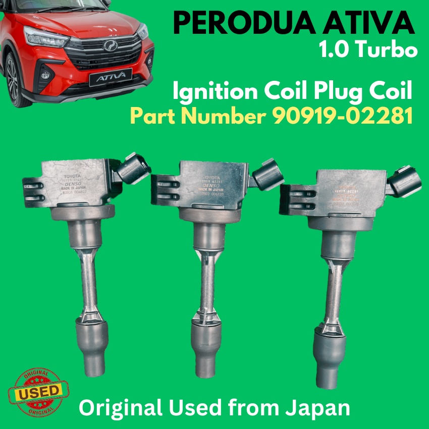 PERODUA ATIVA 1.0 Turbo Ignition Plug Coil 90919-02281 Original Used ...