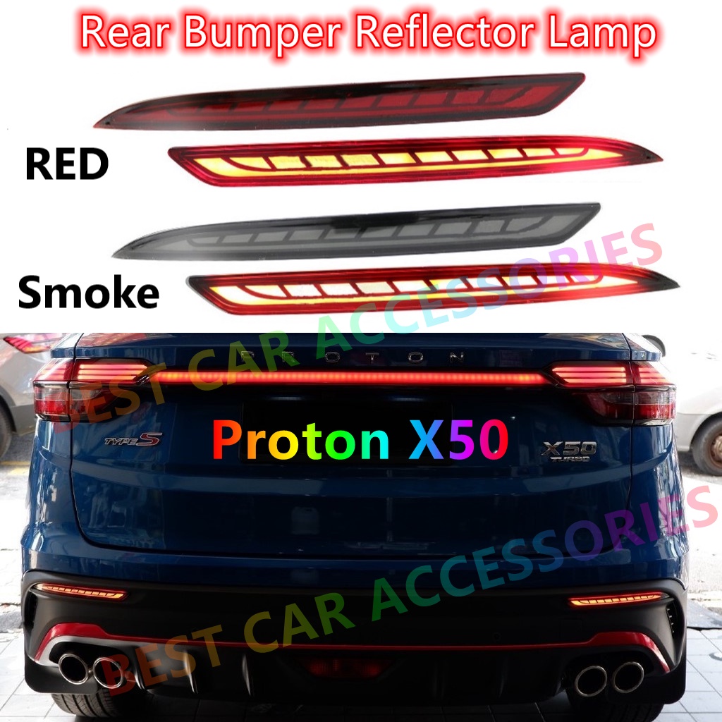 Proton X50 Reflector Rear Bumper Reflector LED DRL Fog Lamp Fog Light ...