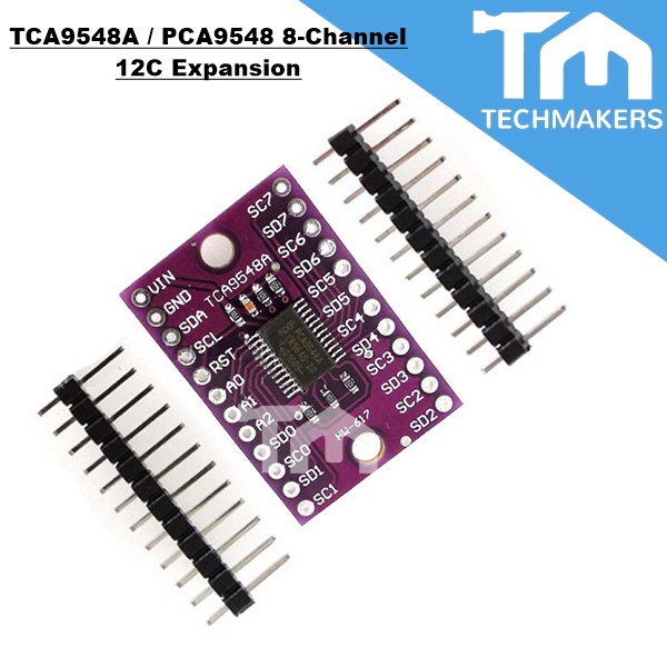TCA9548A / PCA9548 (Same TCA Diff Manuf.) 9548 I2C 1-8 Multi-Channel ...