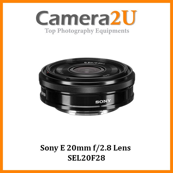 (Pre-Order) Sony E 20mm f/2.8 Lens SEL20F28 (MSIA) | Shopee Malaysia