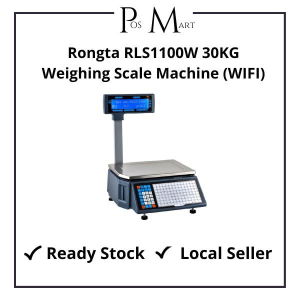 RONGTA RLS1100W 30KG Weighing Scale Machine (WIFI) | Shopee Malaysia