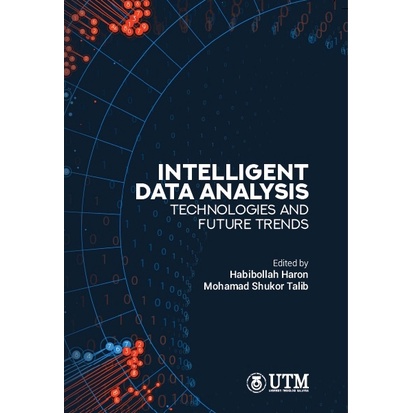 Intelligent Data Analysis: Technologies and Future Trends (UTM) | Shopee Malaysia