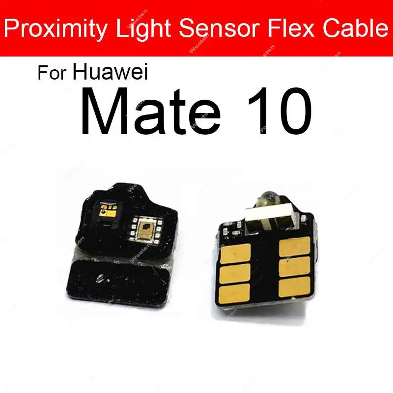 Flashlight Sensor Light Proximity Sensor Flex Ribbon for Huawei Mate 7 8 9 10 20 Pro Mate 20 ...