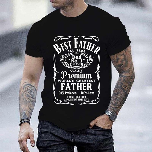 Funny Best Father All Time Dad Forever Printed T Shirt Men's Fashion ...