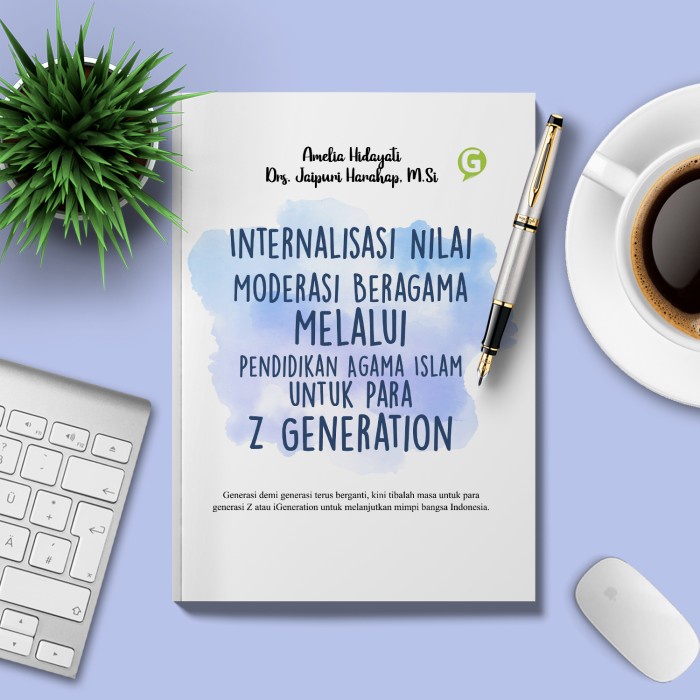 Educational Book Internalization of Religious Moderation Values Through ...