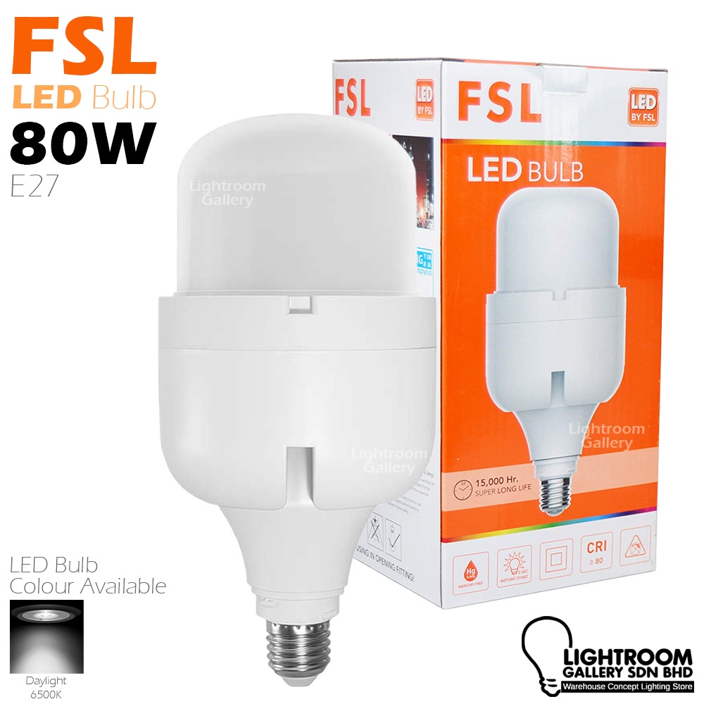 FSL LED FST110 HIGHBAY BULB 80W | Shopee Malaysia