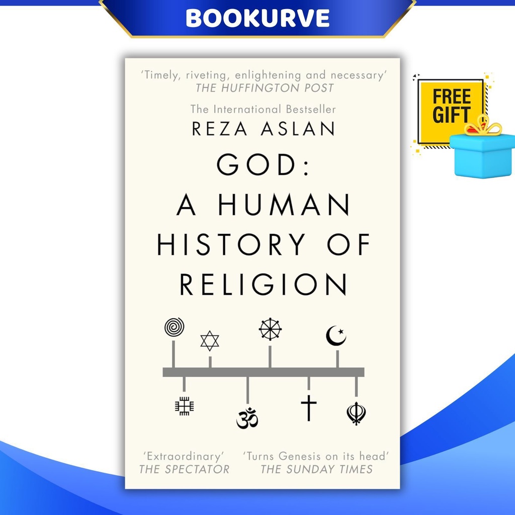 God : A Human History Of Religion By Reza Aslan 9780552174992 ...