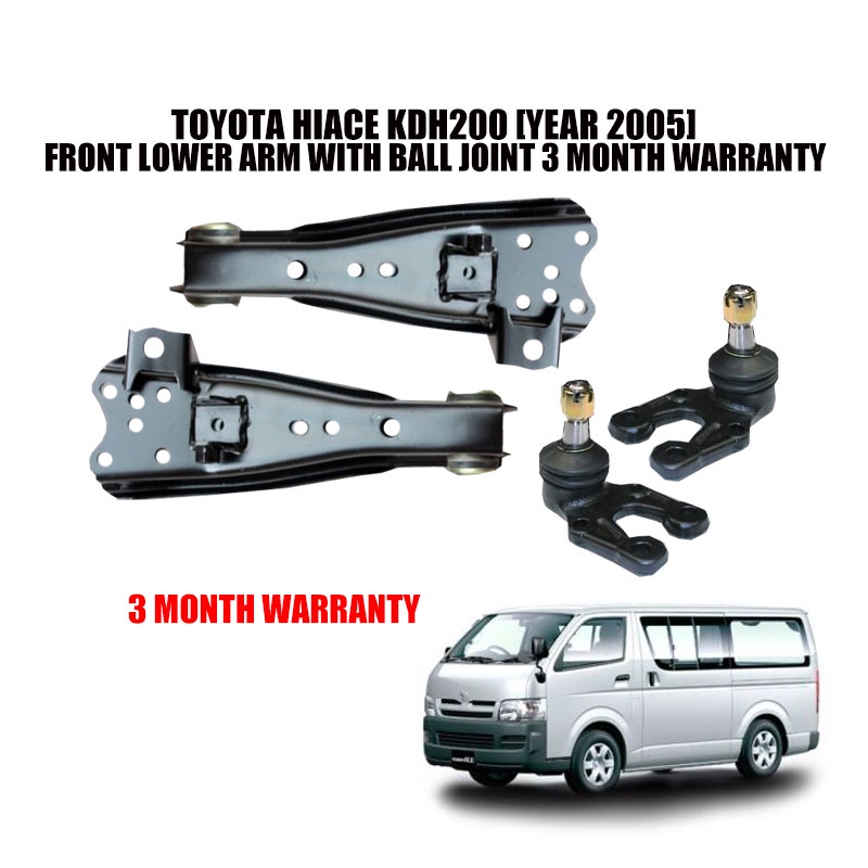 TOYOTA HIACE KDH200 [YEAR 2005] FRONT LOWER ARM WITH BALL JOINT 3 MONTH ...