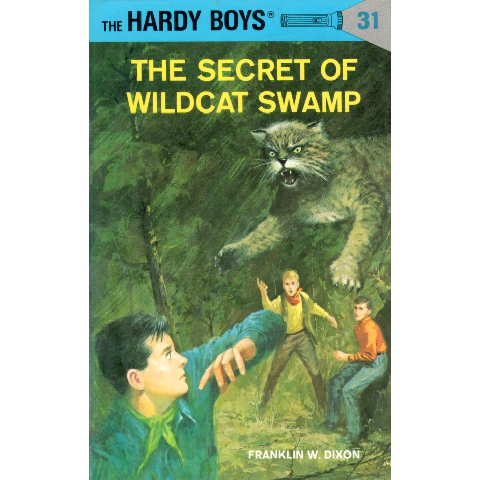 [BnB] The Hardy Boys #31: The Secret of Wildcat Swamp by Franklin W ...