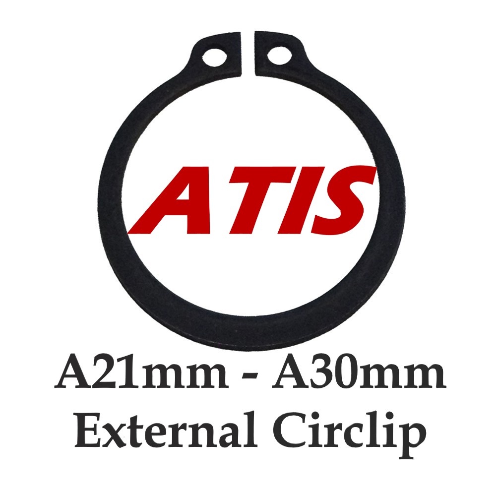 External Circlip Type ( A21mm - A30mm ) A21 A22 A23 A24 A25 A26 A27 A28 ...