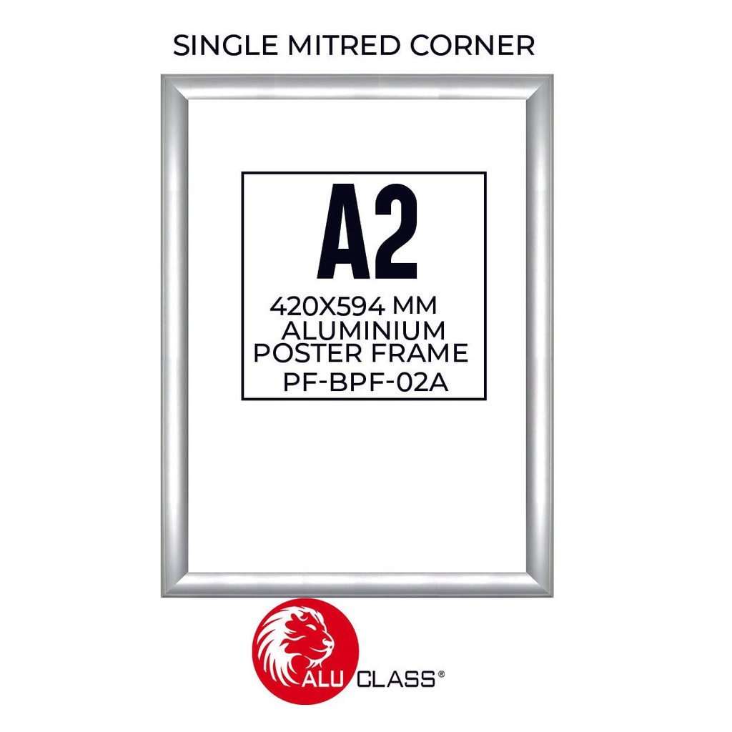 ALUMINIUM A2 SNAP POSTER FRAME SINGLE MITRED CORNER PF-BPF-02A ALUCLASS ...
