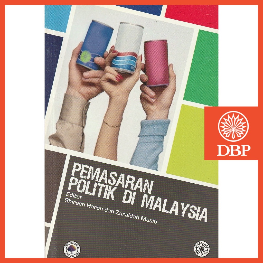 DBP1: Pemasaran Politik Di Malaysia | Shopee Malaysia
