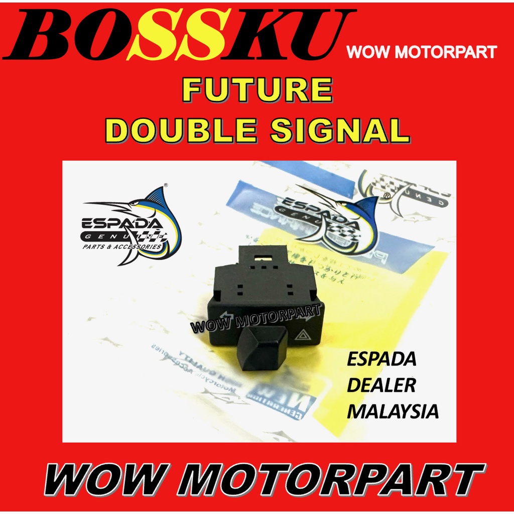 FUTURE DOUBLE SIGNAL SWITCH ESPADA HAZARD SIGNAL SWITCH EMERGENCY ...