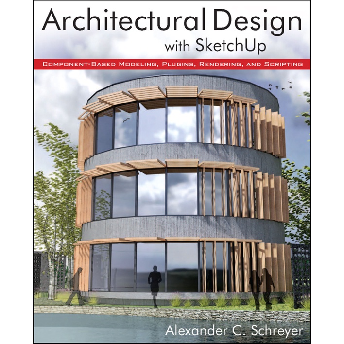 Archt - Architectural Design with SketchUp - Component-Based Modeling ...