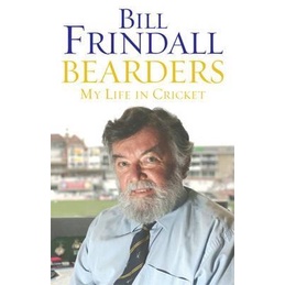 [BnB] Bearders: My Life in Cricket by Bill Frindall (Used: Acceptable ...