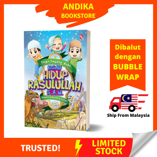 Buku Saya Sayang Nabi: Kisah Hidup Rasulullah s.a.w. oleh Mohd Sukki ...