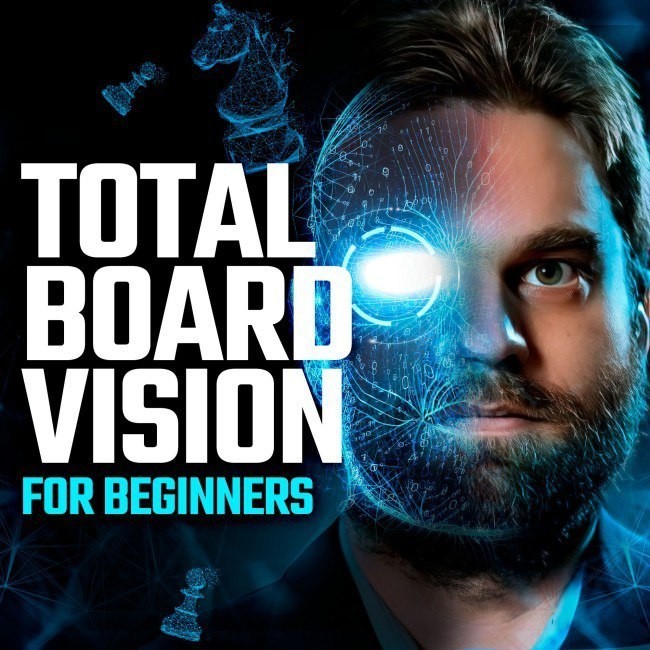 PREMIUM!! CHESS VIDEO | Total Board Vision for Beginners by GM Sam ...