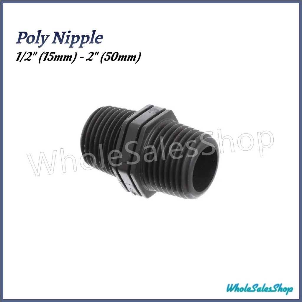 Poly Nipple Poly Reducing Nipple Poly Fittings 1/2" (15mm) - 2" (50mm ...