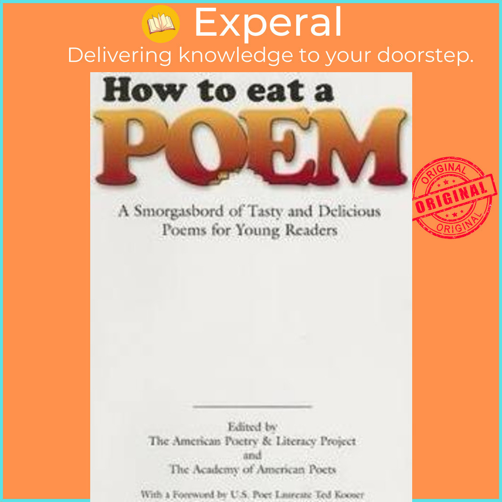 [English - 100% Original] - How to Eat a Poem : A Smorgasbord of Tasty ...