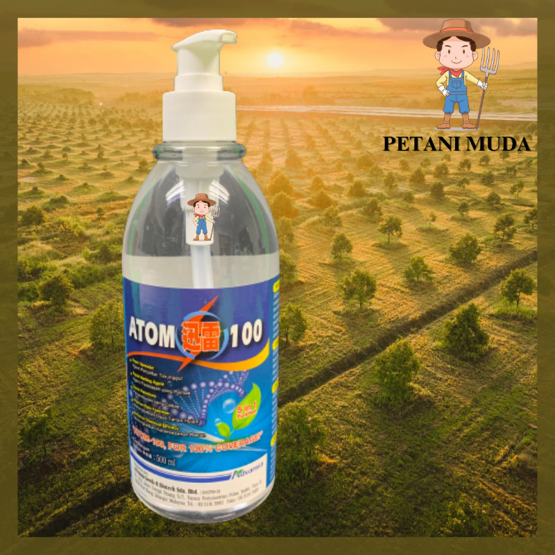 [ORIGINAL] 500ml ATOM 100 ADVANSIA Pelekat Racun/Adjuvant/Surfactant ...