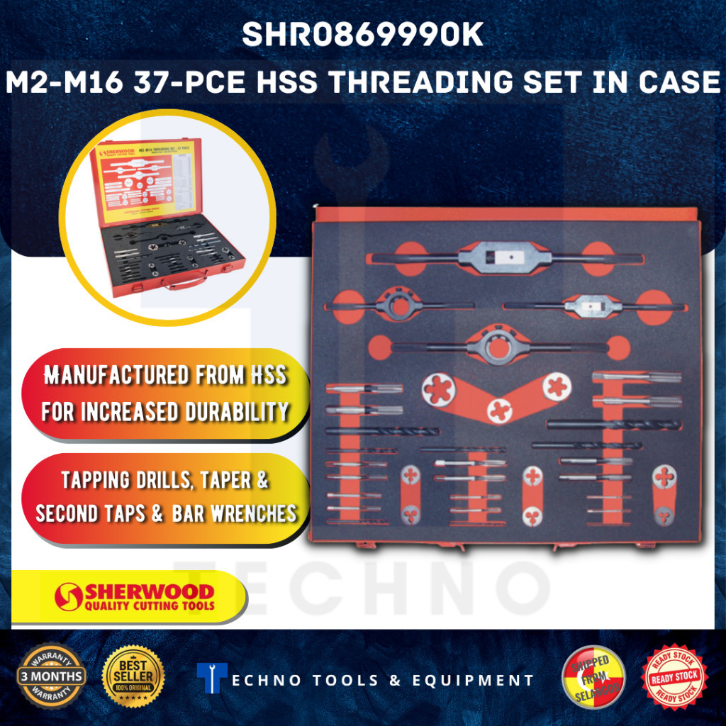 Sherwood SHR0869990K M2-M16 37-PCE HSS THREADING SET IN CASE 100% New & Original | Shopee Malaysia