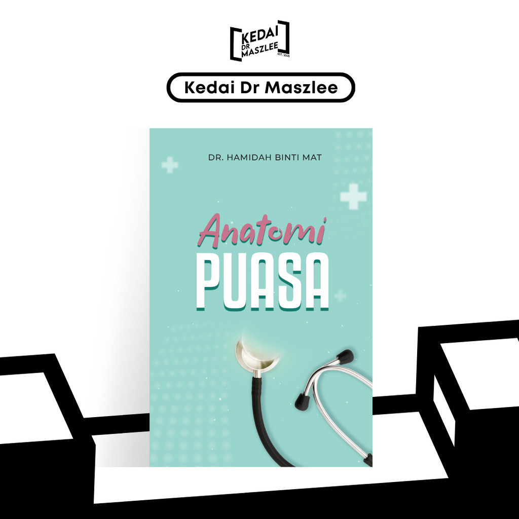 Anatomi Puasa - Dr Hamidah Mat | Shopee Malaysia