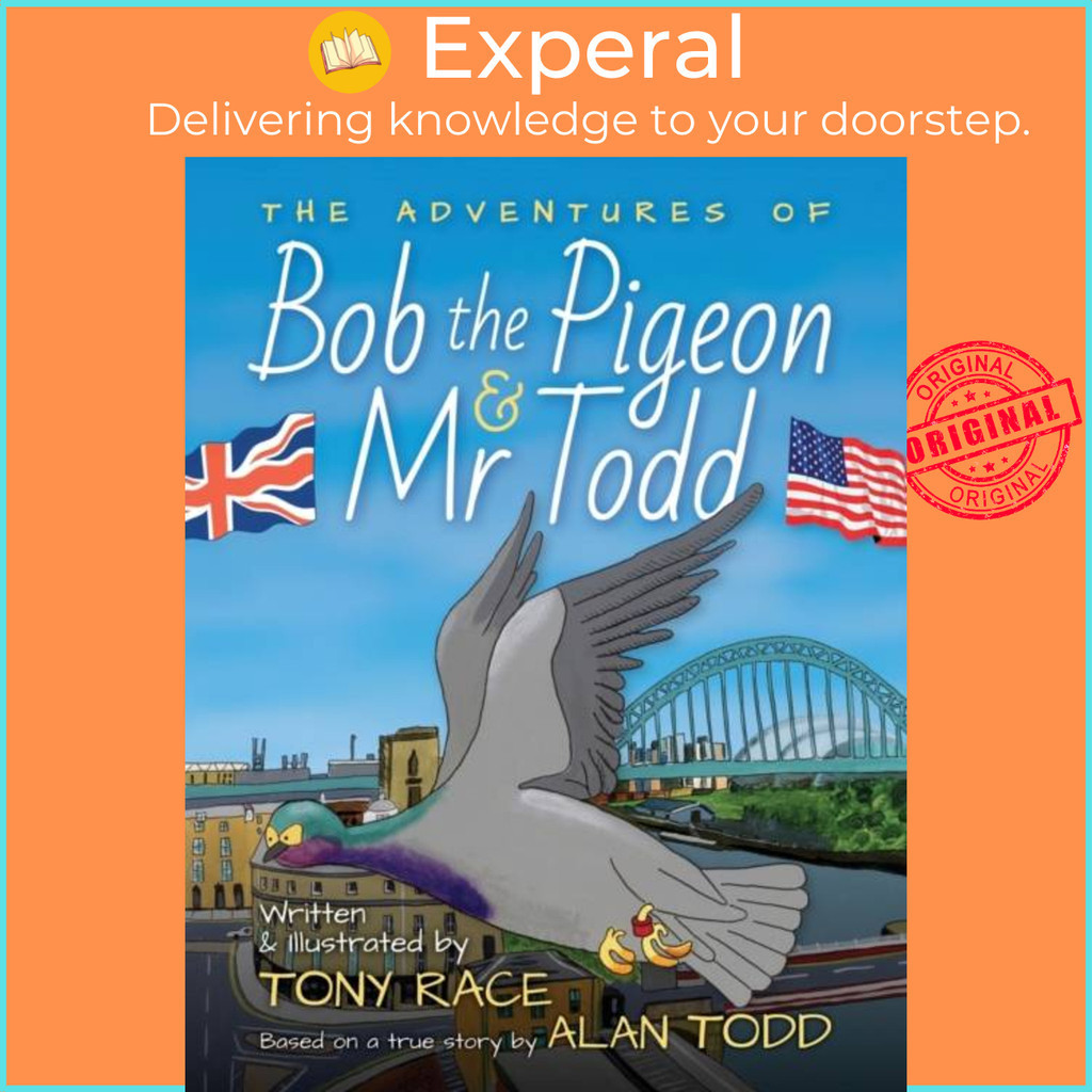 [English - 100% Original] - The Adventures of Bob the Pigeon and Mr ...