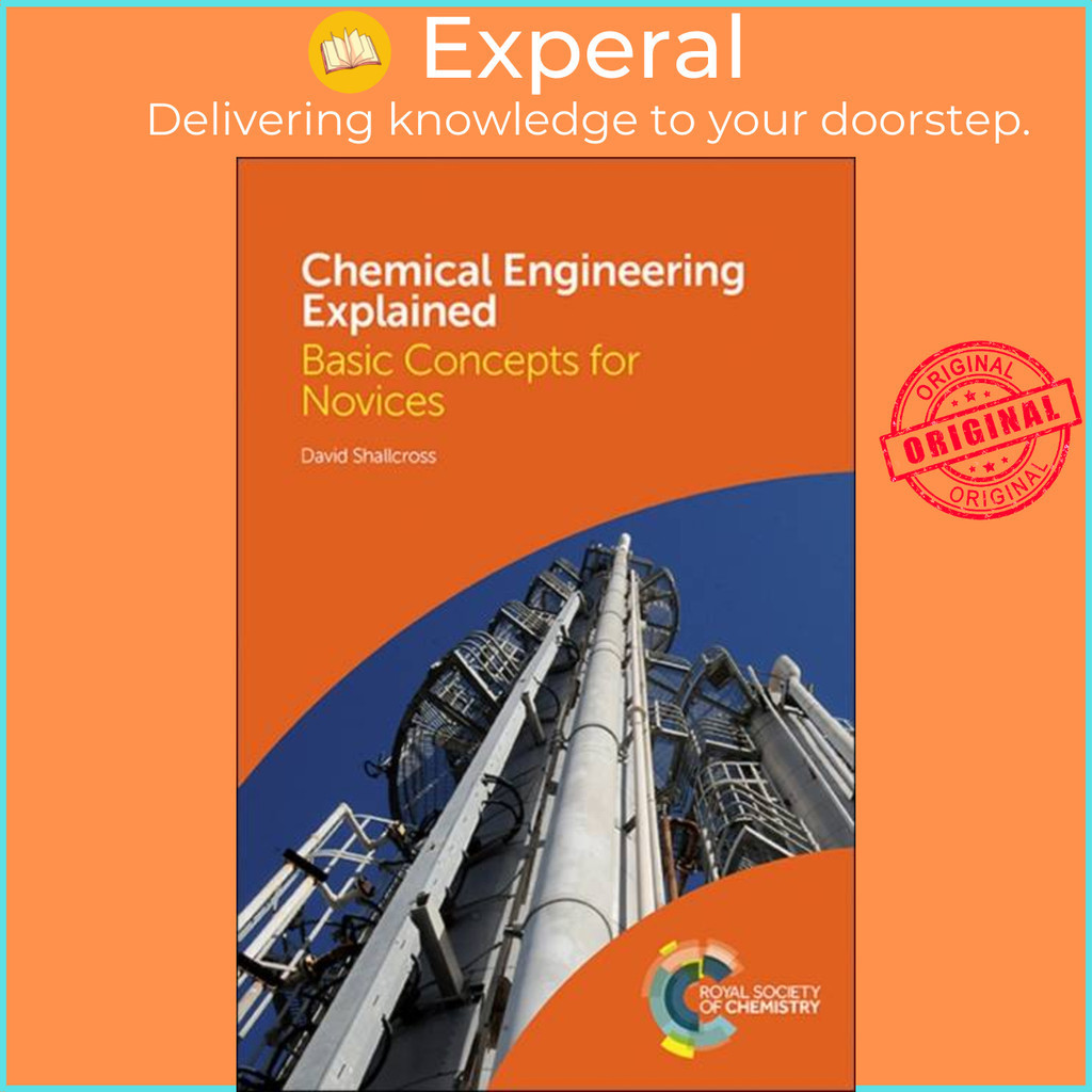 [100% Original Books] - Chemical Engineering Explained - Basic Concepts ...