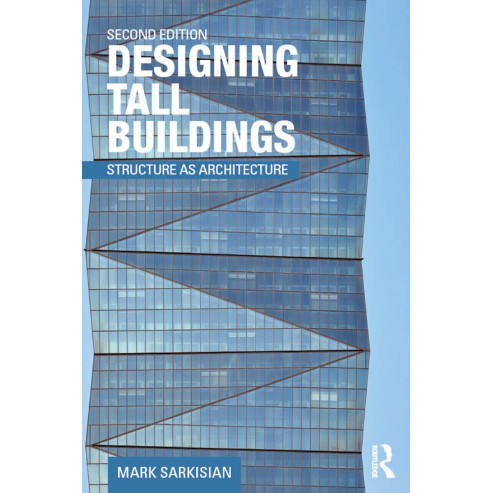 Archt / Designing tall buildings - Structure as architecture - 2nd ...