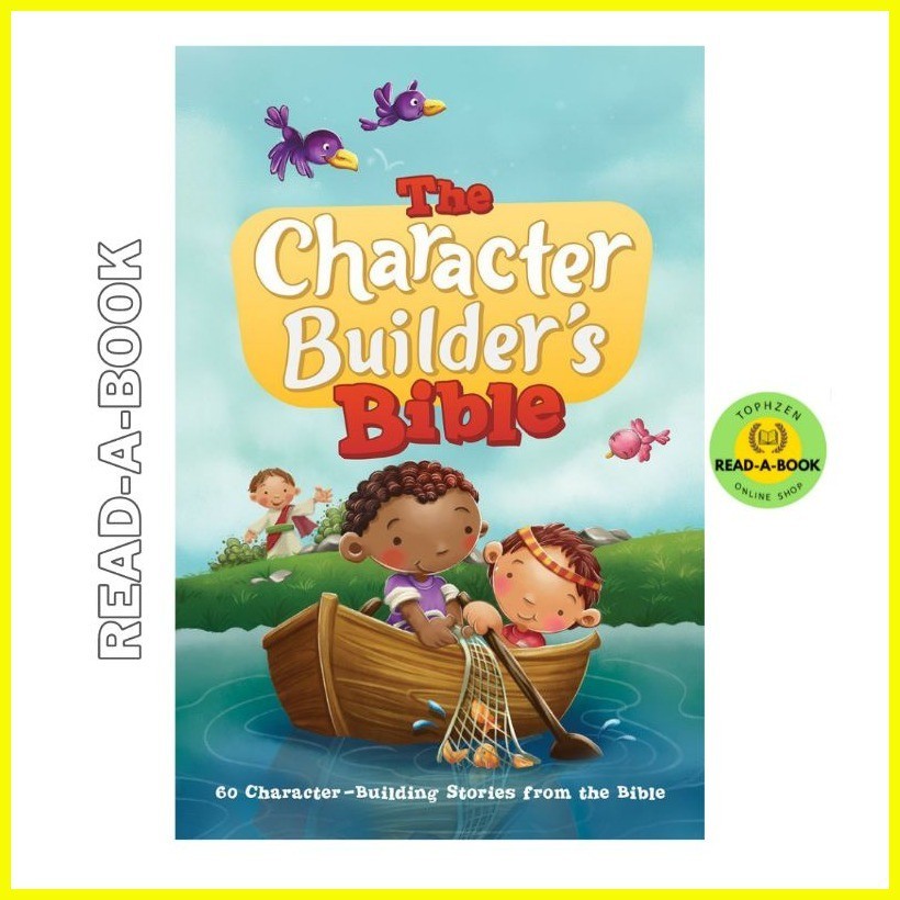 Character Builders Bible: 60 Character-Building Stories from the Bible ...