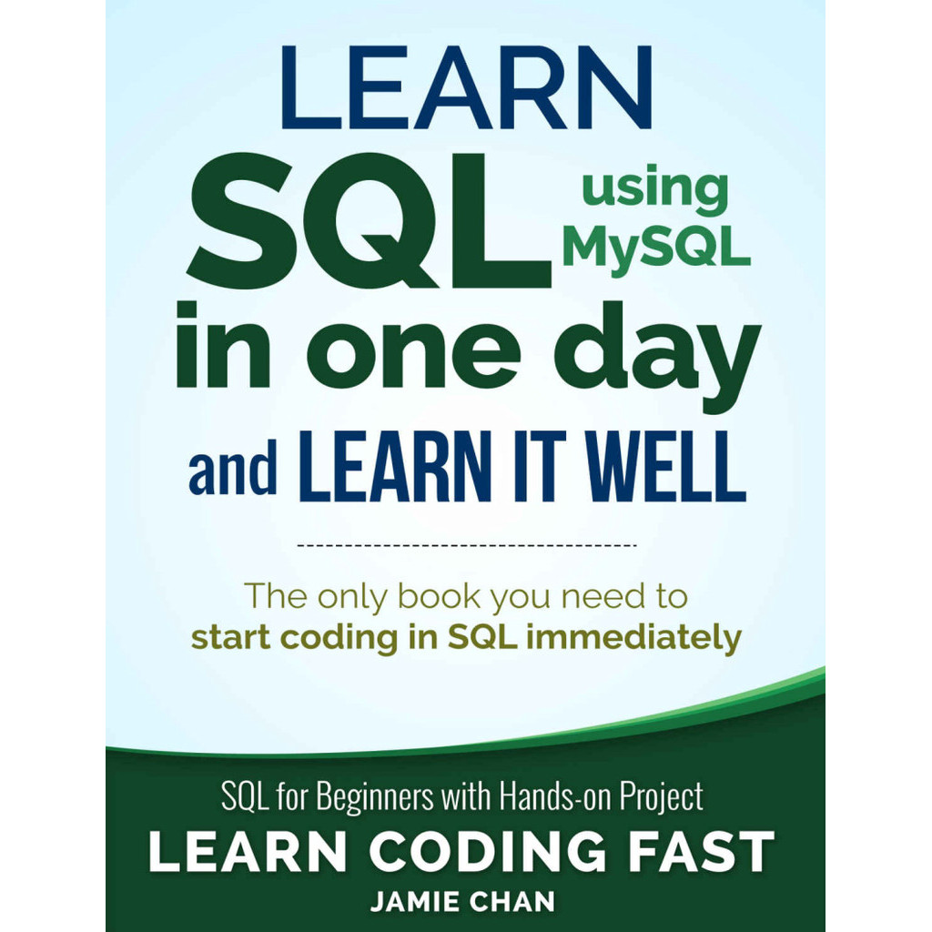 BEST - Learn SQL in One Day and Learn It Well - SQL for Beginners ...