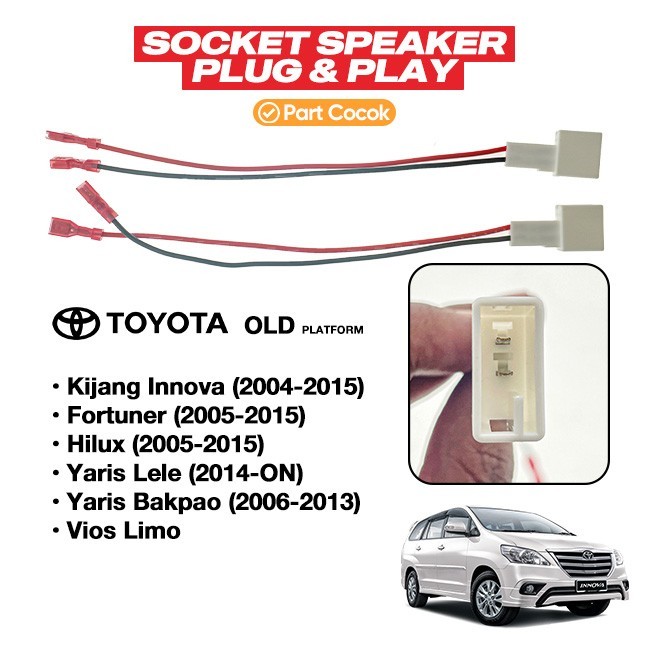 Pnp Speaker Cable Socket Toyota Innova/Fortuner/Camry/Corolla/Sienta ...