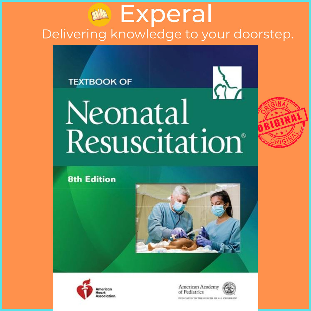 [English - 100% Original] - Textbook of Neonatal Resuscitation by ...