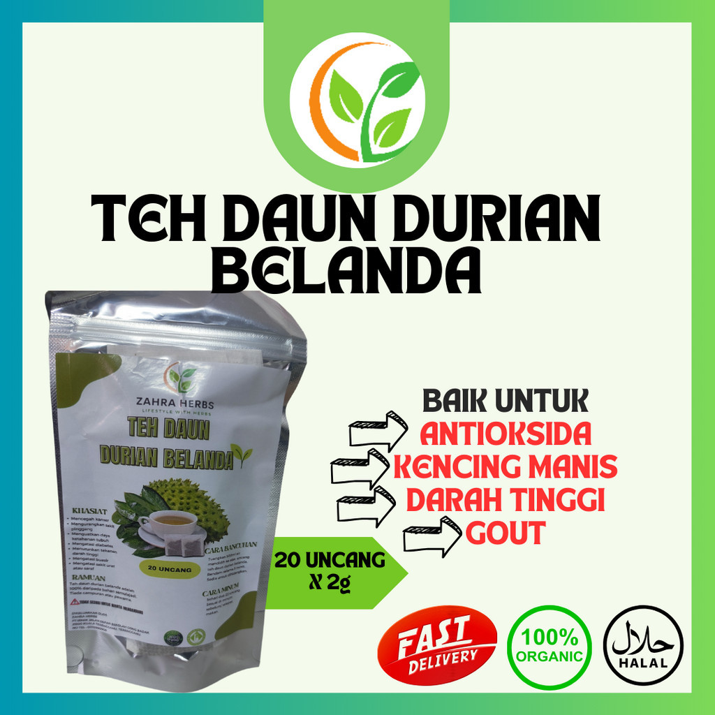Teh Daun Durian Belanda | Zahra Herbs Original | 1000 Khasiat Solusi ...
