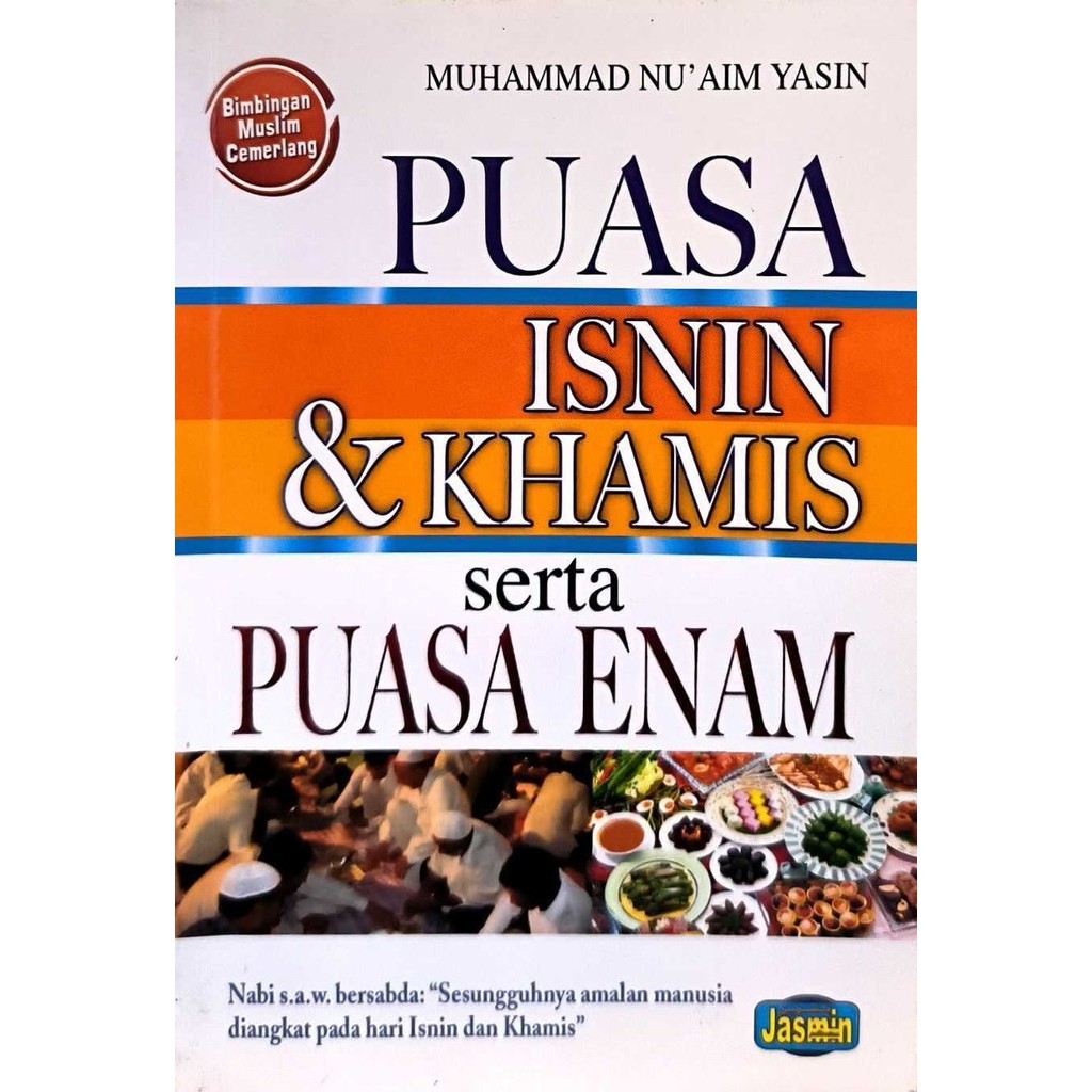 [BnB] Puasa Isnin & Khamis Serta Puasa Enam by Muhammad Nu'Aim Yasin ...